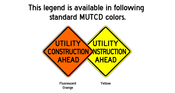 Utility Construction Ahead (RUS) - Bone Safety Signs